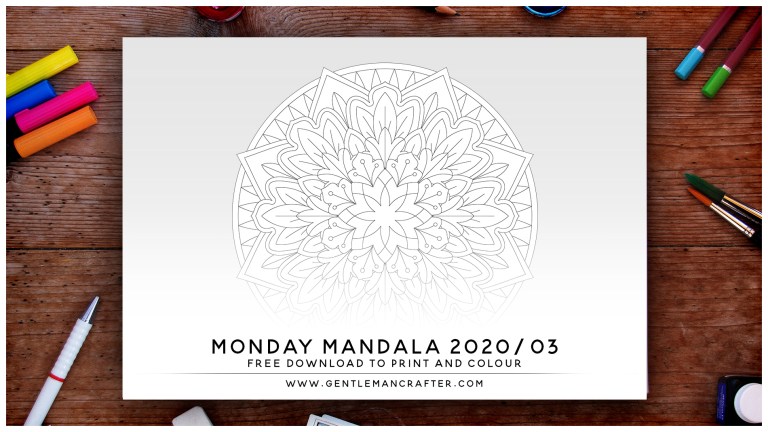 Mandala Monday 2020 – 03 FREE Design To Download, Print And Colour ...