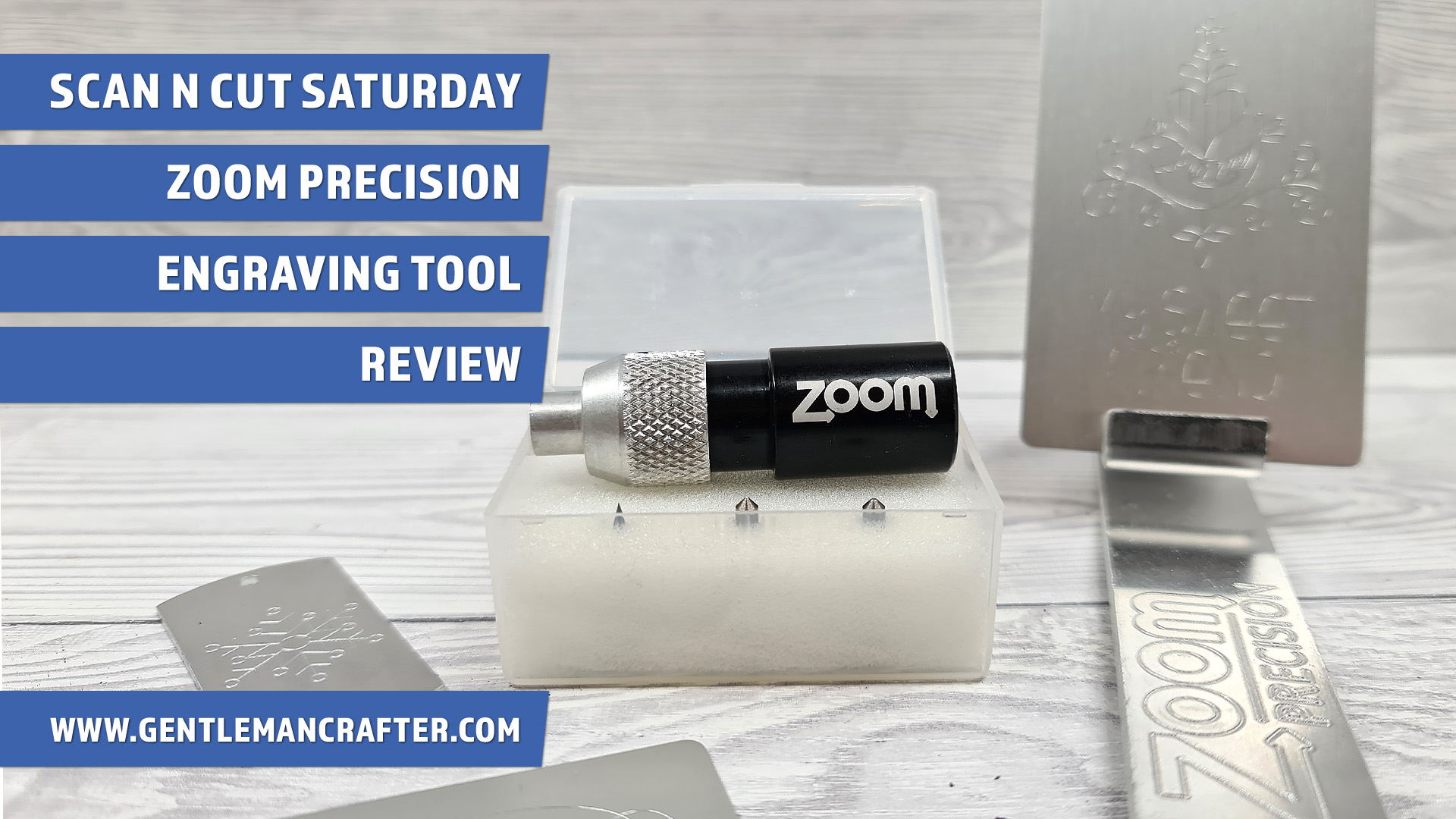 Scan N Cut Saturday – Zoom Precision Engraving Tool Review – GENTLEMAN ...