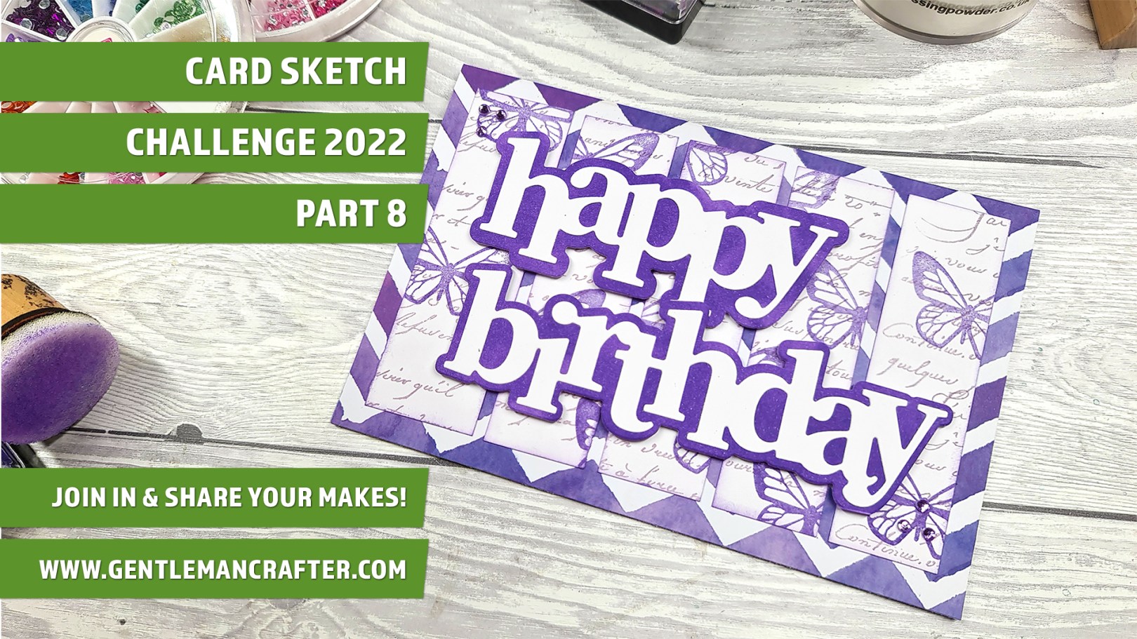 Card Sketch Challenge 2022 Part 8 – GENTLEMAN CRAFTER