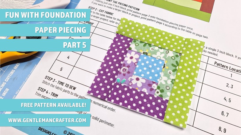 Fun with Foundation Paper Piecing Part 5 – Free Pattern Available ...