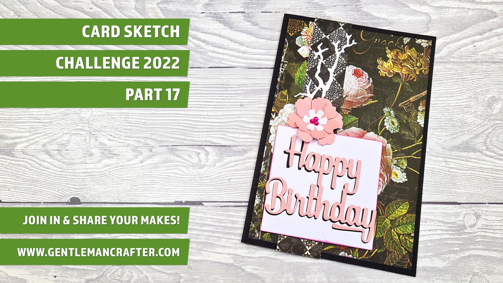 Card Sketch Challenge 2022 Part 17 – GENTLEMAN CRAFTER