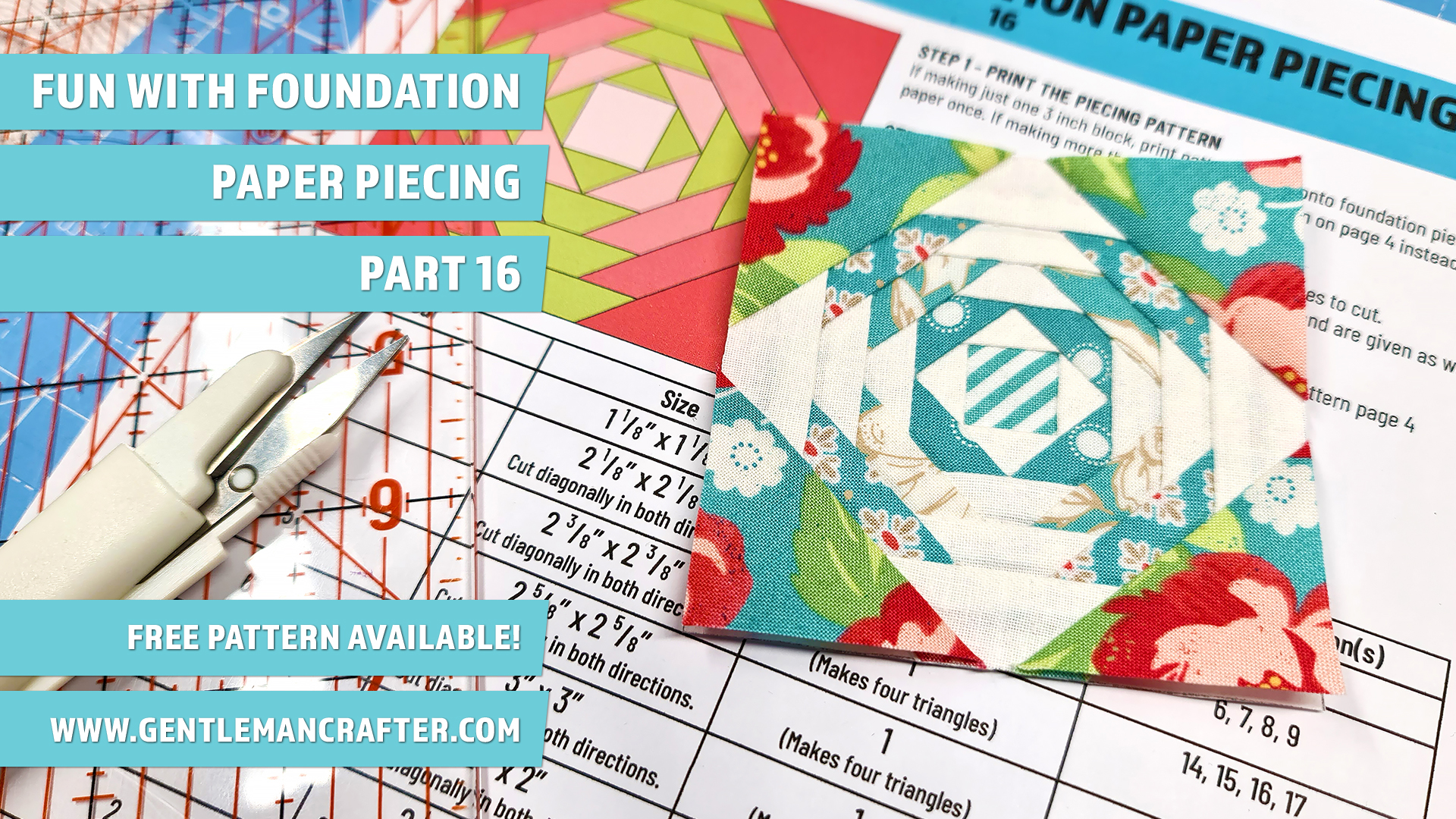 Fun with Foundation Paper Piecing 16 – Free Pattern Available ...