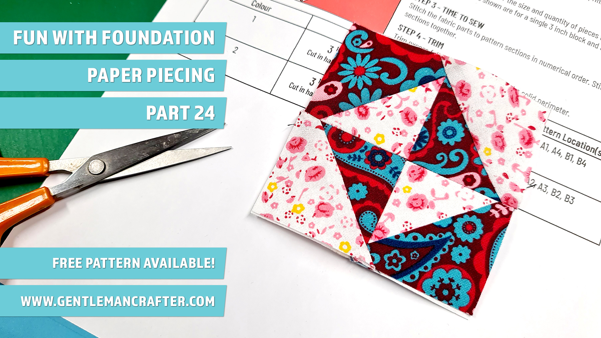 Fun with Foundation Paper Piecing 24 – Broken Dishes – GENTLEMAN CRAFTER