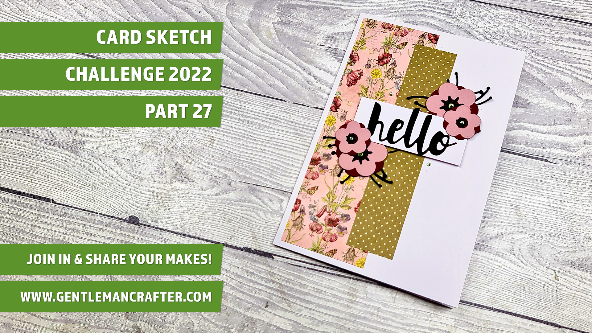 Card Sketch Challenge 2022 Part 27 – GENTLEMAN CRAFTER
