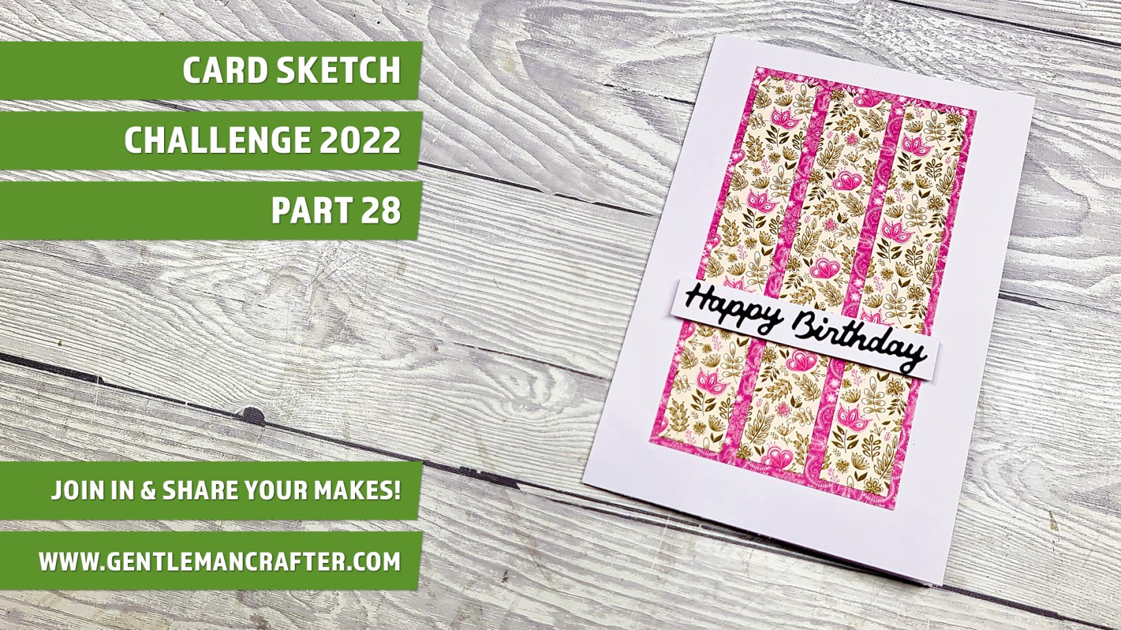 Card Sketch Challenge 2022 Part 28 – GENTLEMAN CRAFTER