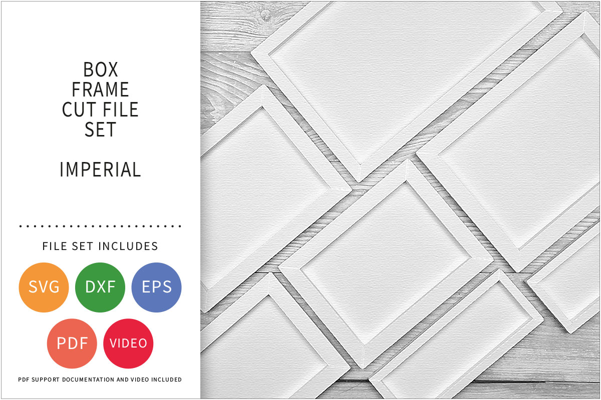 Box Frame Cut File Collection (Imperial Sizes) – GENTLEMAN CRAFTER